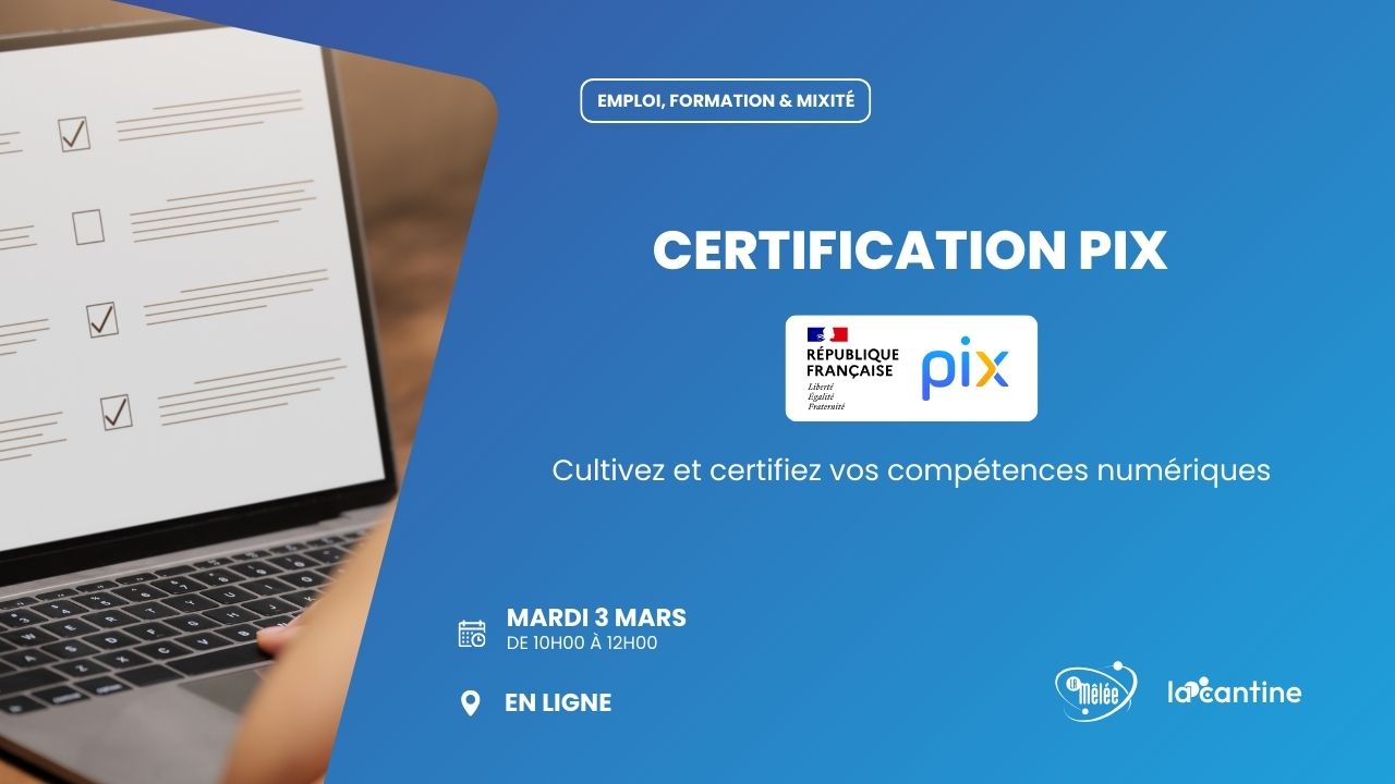Certification Pix : se former et se certifier avec La Mêlée